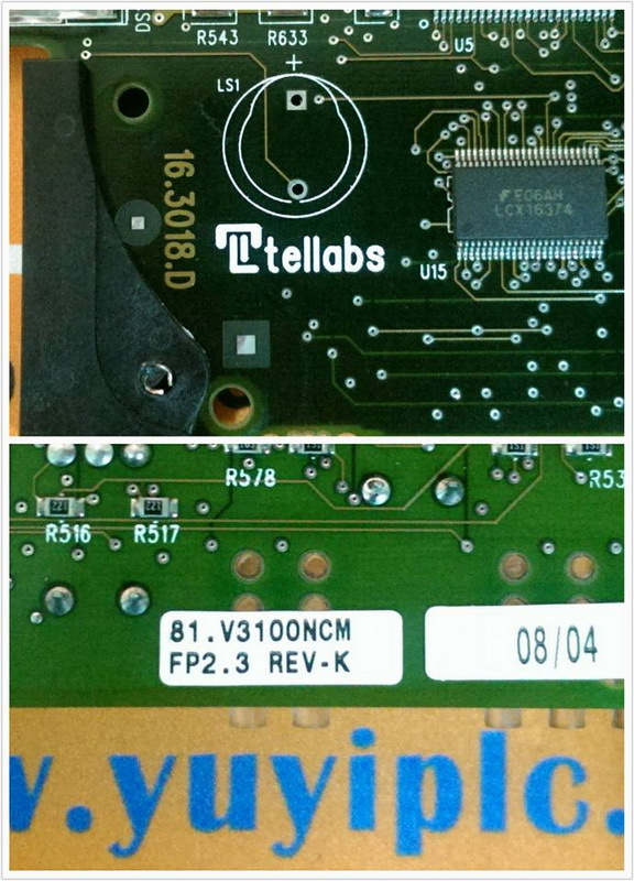 TELLABS 16.3018.D 81.V3100NCM REV-K CICUIT BOARD - 裕益科技自動化設備可程式編碼器PLC分散式控制系統DCS
